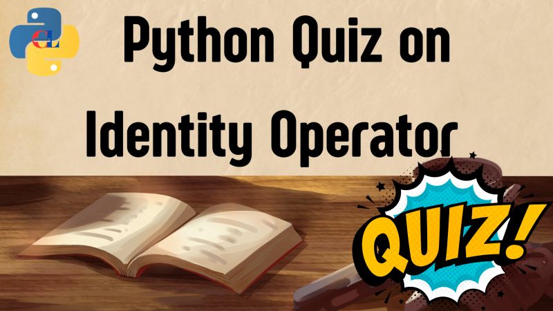 Python Coding on LinkedIn: Python Quiz on Identity Operator : https ... Python Coding on LinkedIn: Python Quiz on Identity Operator : https ...