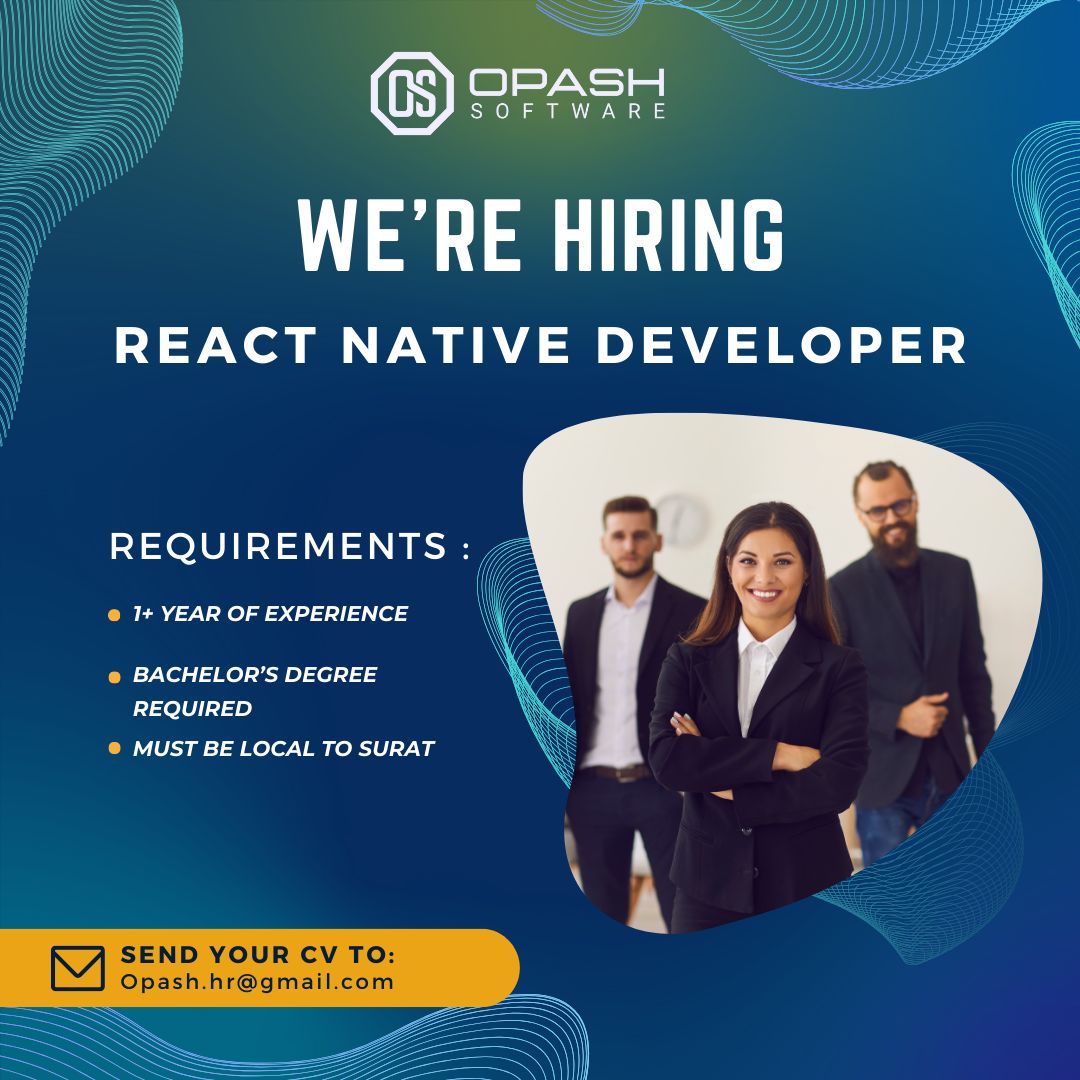 Opash Software on LinkedIn: Hello!! 🚀We have urgent opening for React ... Opash Software on LinkedIn: Hello!! 🚀We have urgent opening for React ...