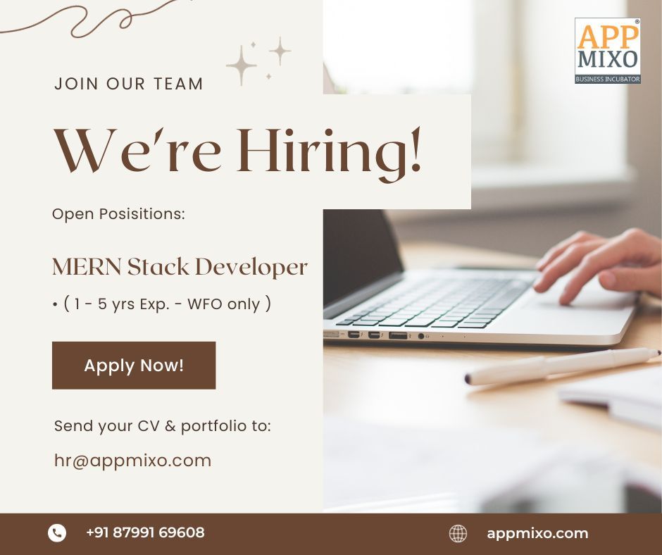 AppMixo® on LinkedIn: 🚀 AppMixo® is Hiring MERN Stack Developers! 🚀 ... AppMixo® on LinkedIn: 🚀 AppMixo® is Hiring MERN Stack Developers! 🚀 ...