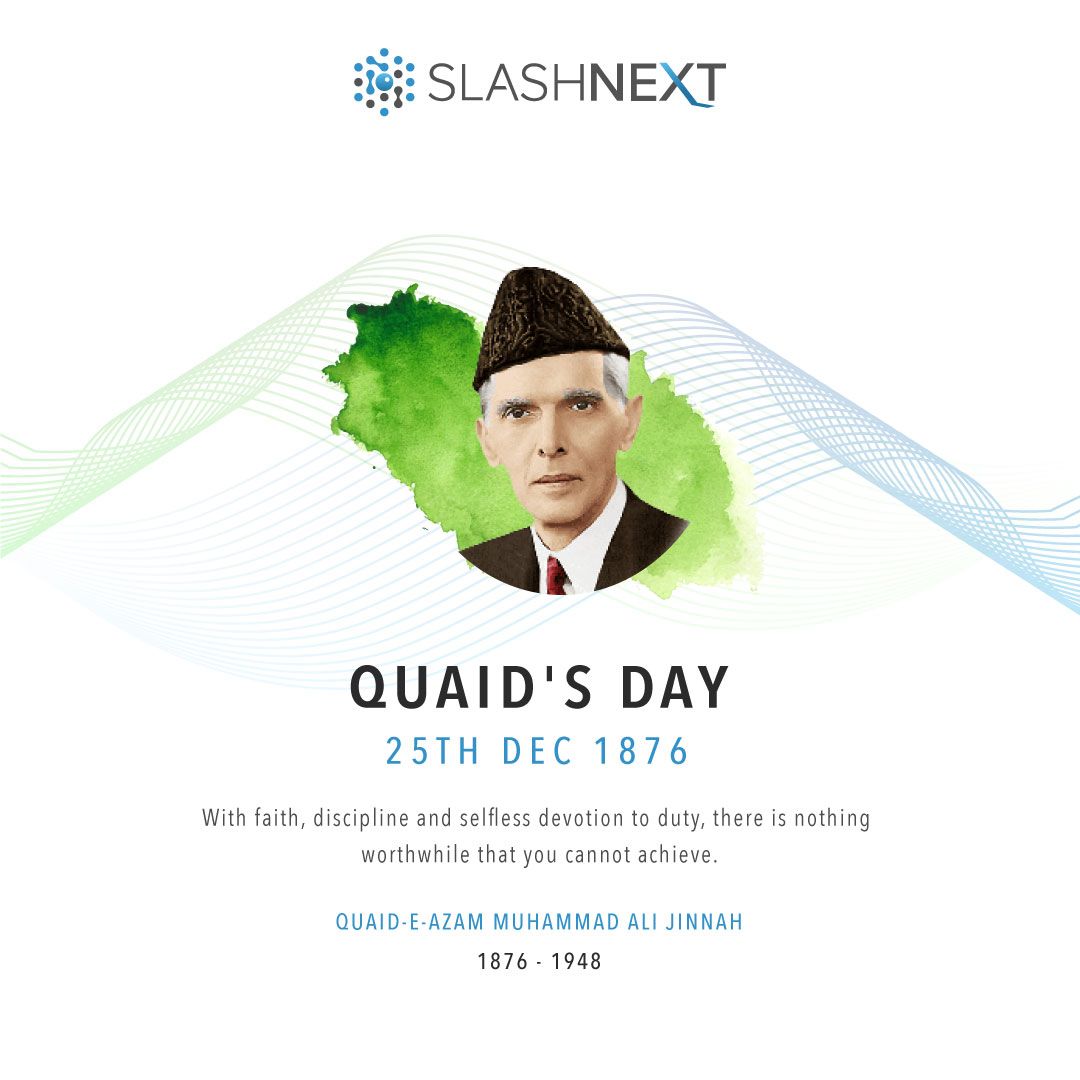 SlashNext Limited on LinkedIn: #quaidday #jinnah #pakistan #slashnext # ... SlashNext Limited on LinkedIn: #quaidday #jinnah #pakistan #slashnext # ...
