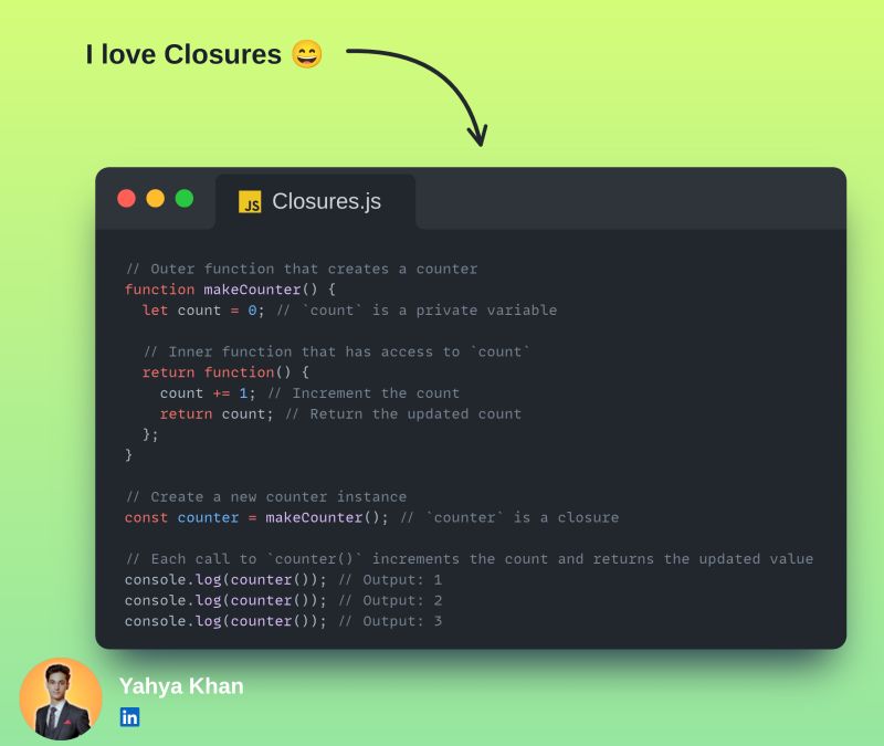 Yahya Khan on LinkedIn: #javascript #closures #webdevelopment # ... Yahya Khan on LinkedIn: #javascript #closures #webdevelopment # ...