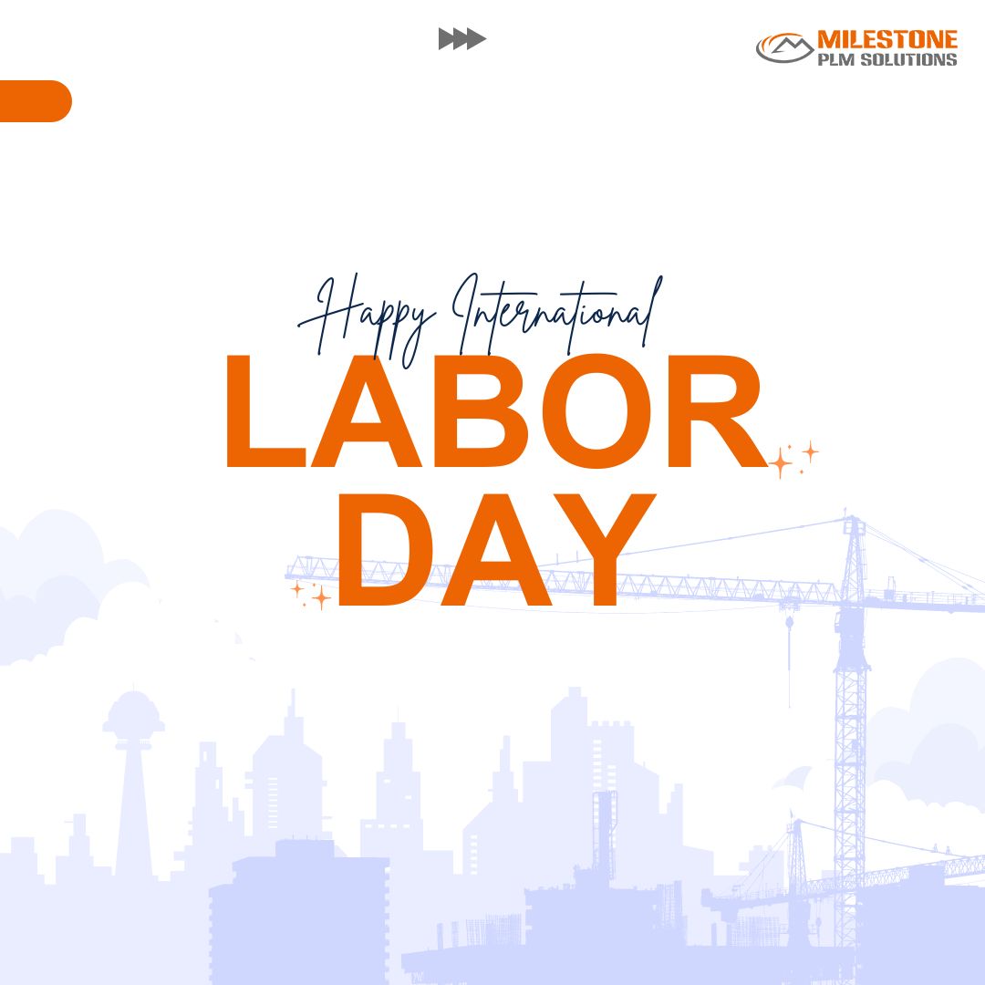 Milestone PLM Solutions Private Limited on LinkedIn: #laborday #usa # ... Milestone PLM Solutions Private Limited on LinkedIn: #laborday #usa # ...