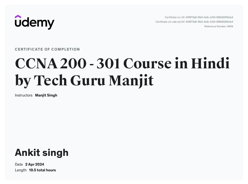 #udemy #ccna | Ankit Kumar Singh #udemy #ccna | Ankit Kumar Singh