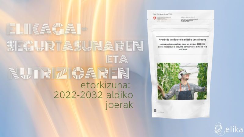 ELIKA Fundazioa on LinkedIn: Elikagaien Segurtasunaren eta Nutrizioaren ... ELIKA Fundazioa on LinkedIn: Elikagaien Segurtasunaren eta Nutrizioaren ...