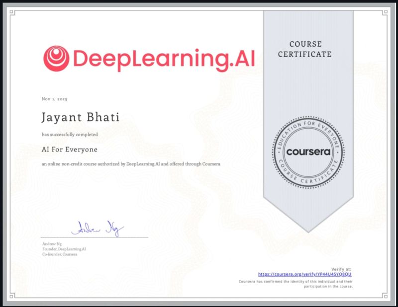 JAYANT BHATI on LinkedIn: #ai #aiforeveryone #certificateofcompletion JAYANT BHATI on LinkedIn: #ai #aiforeveryone #certificateofcompletion