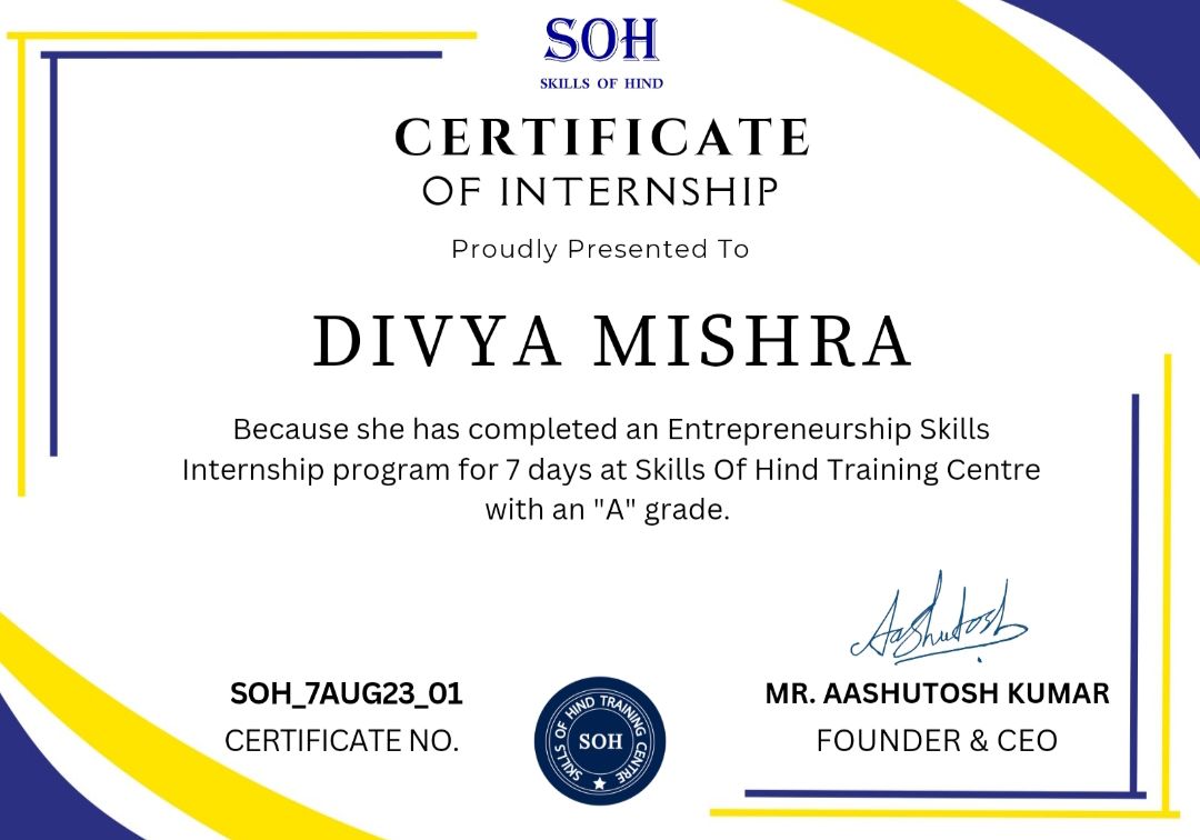 #soh #entrepreneurship #internship | Divya Mishra #soh #entrepreneurship #internship | Divya Mishra