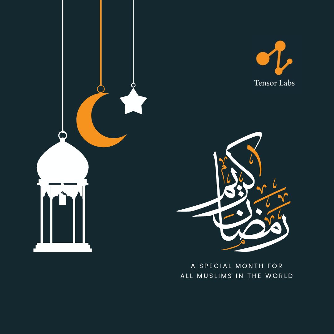 Tensor Labs on LinkedIn: #ramadan #blessings #unity #tensorlabs Tensor Labs on LinkedIn: #ramadan #blessings #unity #tensorlabs