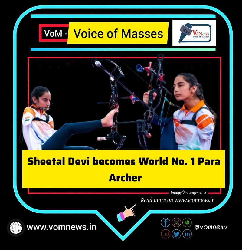VoM News - Voice Of Masses on LinkedIn: Sheetal Devi becomes World No ... VoM News - Voice Of Masses on LinkedIn: Sheetal Devi becomes World No ...