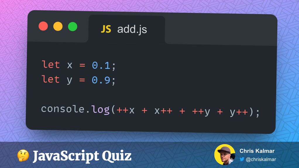 Chris Kalmar on LinkedIn: Think you can ace this JavaScript quiz? 🤔 See ... Chris Kalmar on LinkedIn: Think you can ace this JavaScript quiz? 🤔 See ...