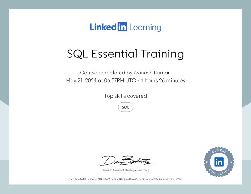Just finished the course “SQL Essential Training”! | Avinash Kumar Just finished the course “SQL Essential Training”! | Avinash Kumar