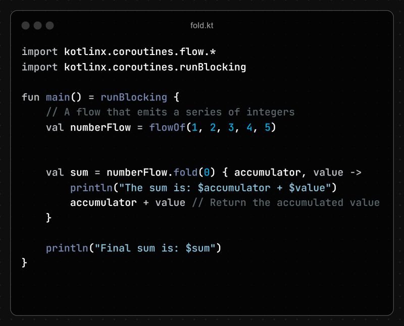 Banti Rajak on LinkedIn: π Exploring Kotlin Flow's fold() Operator π In ... Banti Rajak on LinkedIn: π Exploring Kotlin Flow's fold() Operator π In ...