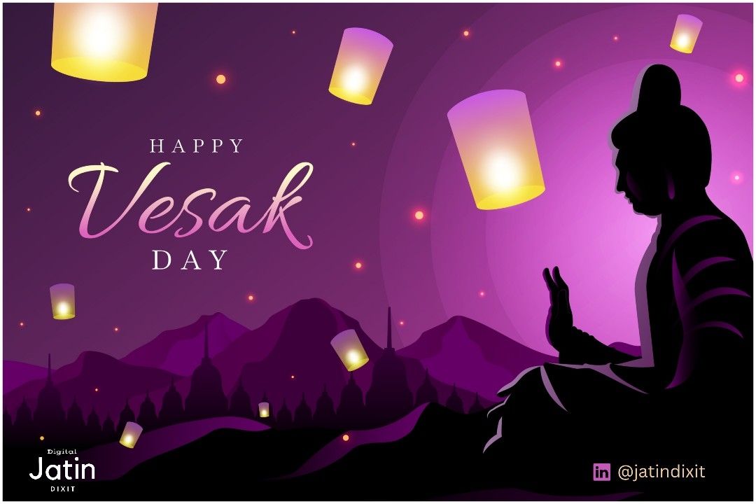 Jatin Dixit on LinkedIn: Happy Vesak Day Jatin Dixit on LinkedIn: Happy Vesak Day