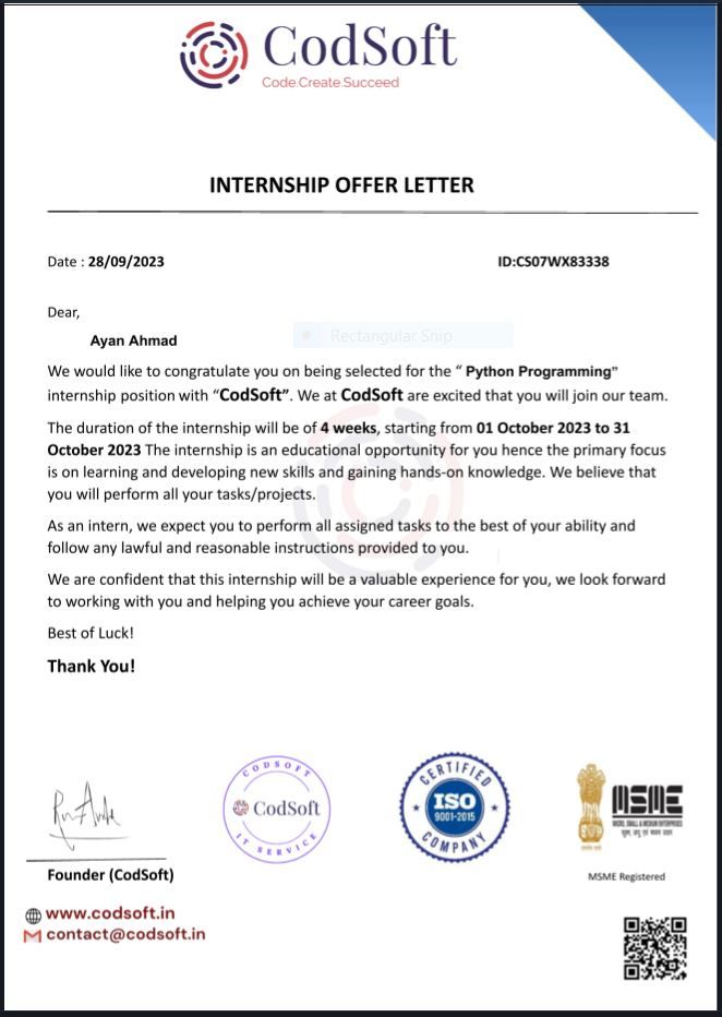 Ayan Ahmad on LinkedIn: #internship #pythonprogramming # ... Ayan Ahmad on LinkedIn: #internship #pythonprogramming # ...