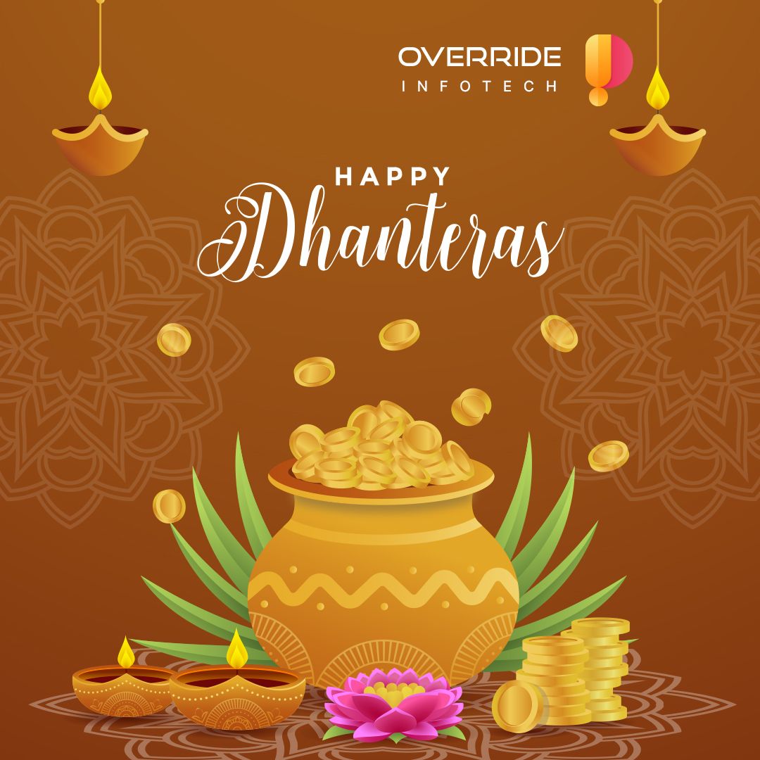 DHANTERAS: IT Services Company & Institute | OVERRIDE INFOTECH posted ... DHANTERAS: IT Services Company & Institute | OVERRIDE INFOTECH posted ...