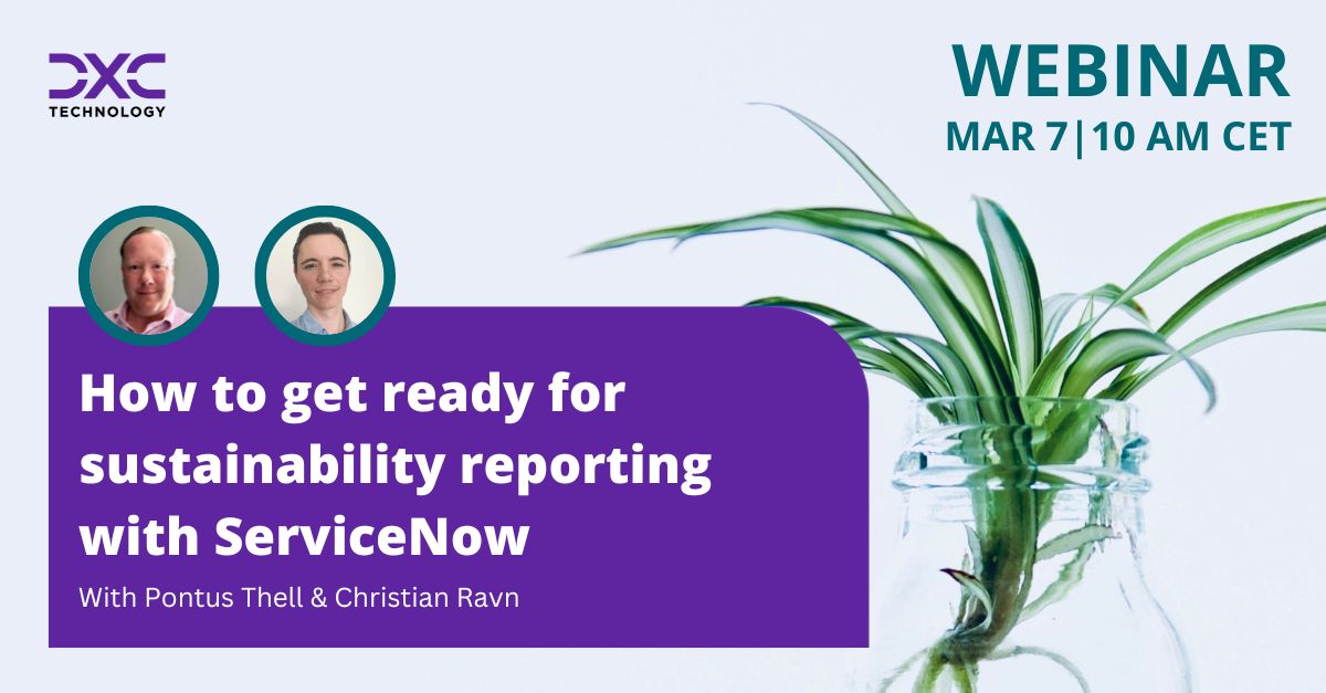 A webinar about CSRD compliance | DXC ServiceNow Practice Norway A webinar about CSRD compliance | DXC ServiceNow Practice Norway