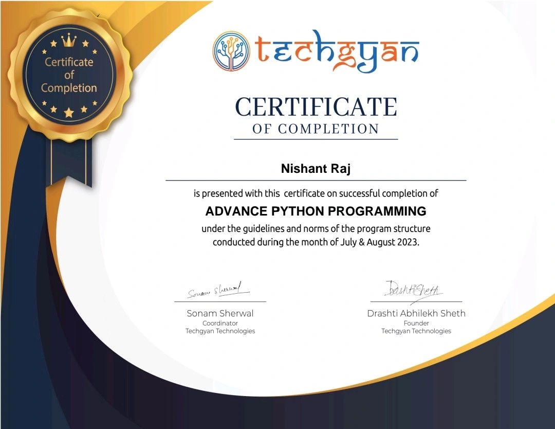 Nishant Raj on LinkedIn: Completed my Training In Advanced Python ... Nishant Raj on LinkedIn: Completed my Training In Advanced Python ...