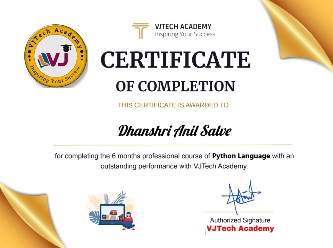 Completed a 6-month Python course | Dhanshri Salve posted on the topic ... Completed a 6-month Python course | Dhanshri Salve posted on the topic ...