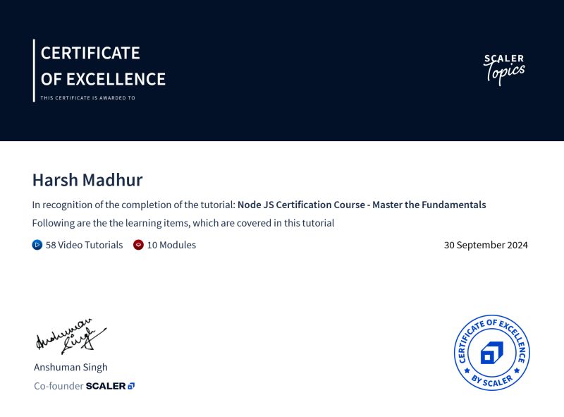 Harsh Madhur on LinkedIn: Certificate of Node js by Scaler Harsh Madhur on LinkedIn: Certificate of Node js by Scaler
