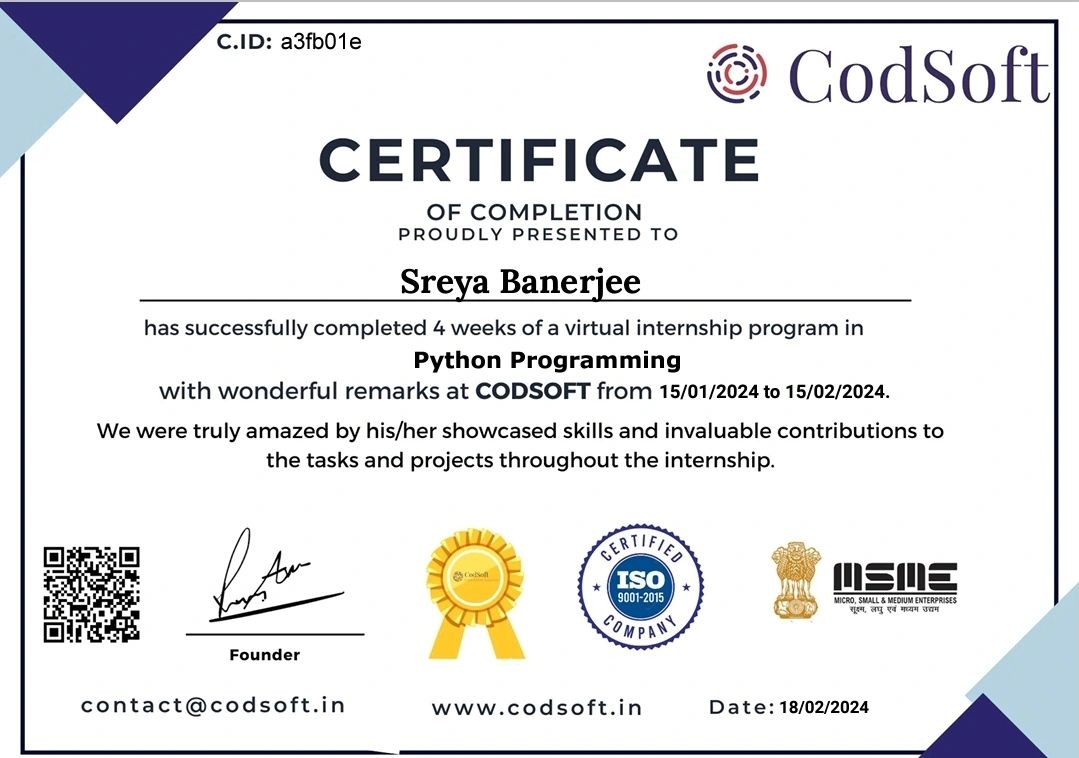 Sreya Banerjee on LinkedIn: #codsoft #codsoft #codsoft #pythonprogramming Sreya Banerjee on LinkedIn: #codsoft #codsoft #codsoft #pythonprogramming