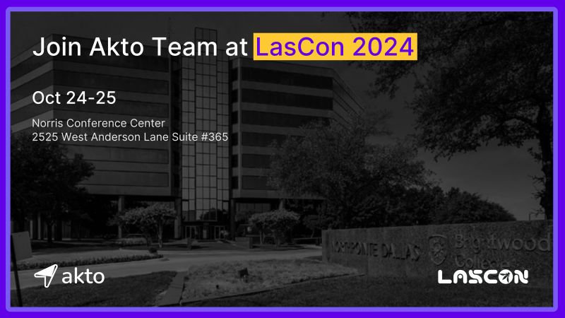 Akto.io on LinkedIn: Join us at LasCon 2024 on October 24-25 in Austin ... Akto.io on LinkedIn: Join us at LasCon 2024 on October 24-25 in Austin ...