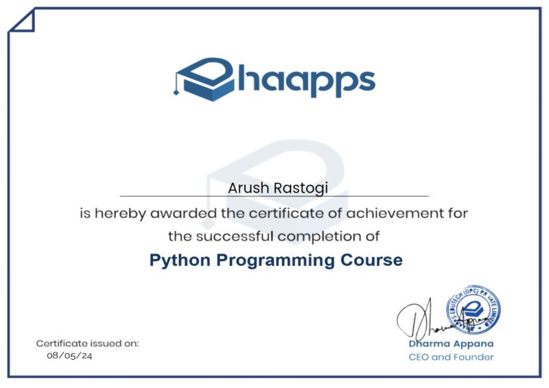 Earned Python Programming certification from DHAAPPS | Arush Rastogi ... Earned Python Programming certification from DHAAPPS | Arush Rastogi ...