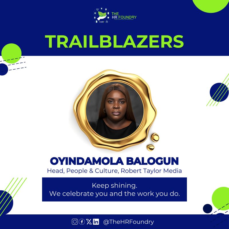 THE HR FOUNDRY (THRF) on LinkedIn: Our Trailblazer, Oyindamola Eniola ... THE HR FOUNDRY (THRF) on LinkedIn: Our Trailblazer, Oyindamola Eniola ...