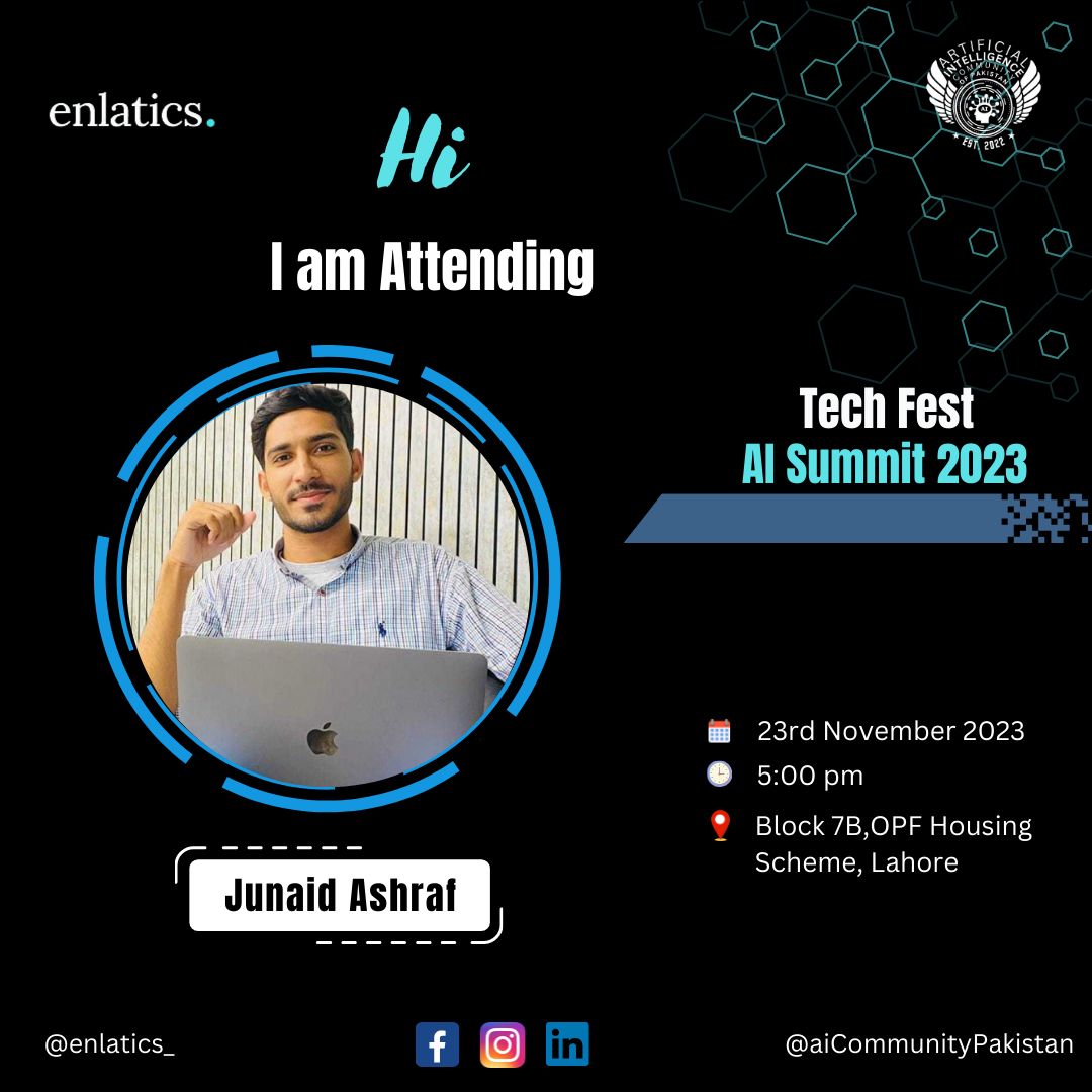 Junaid Ashraf on LinkedIn: #aisummit2023 #enlaticsai #techfest # ... Junaid Ashraf on LinkedIn: #aisummit2023 #enlaticsai #techfest # ...