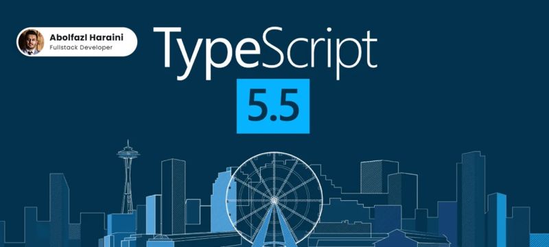 TypeScript 5.5 update: new features, performance, and more | Abolfazl ... TypeScript 5.5 update: new features, performance, and more | Abolfazl ...