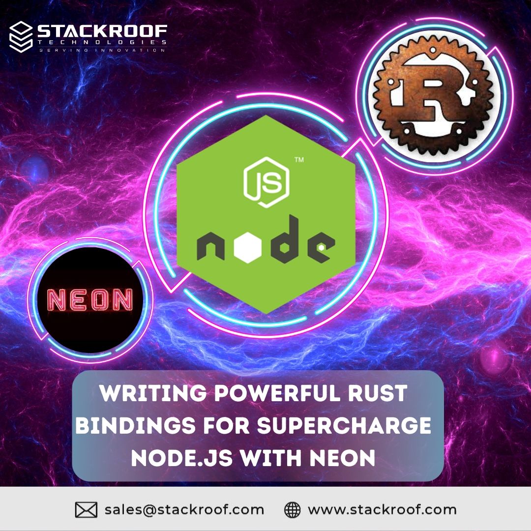 How Rust can boost your project with Node.js | StackRoof Technologies ... How Rust can boost your project with Node.js | StackRoof Technologies ...