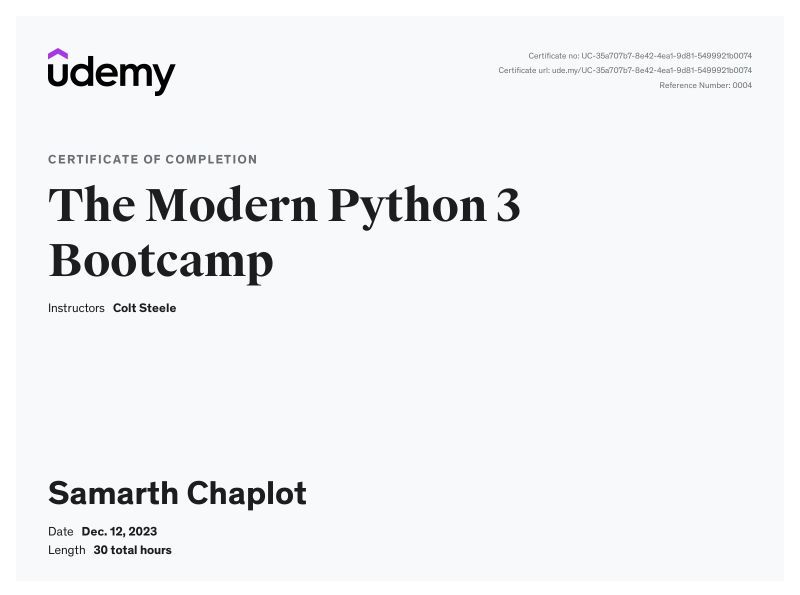 Finished 'Modern Python 3 Bootcamp' on Udemy | Samarth Chaplot posted ... Finished 'Modern Python 3 Bootcamp' on Udemy | Samarth Chaplot posted ...