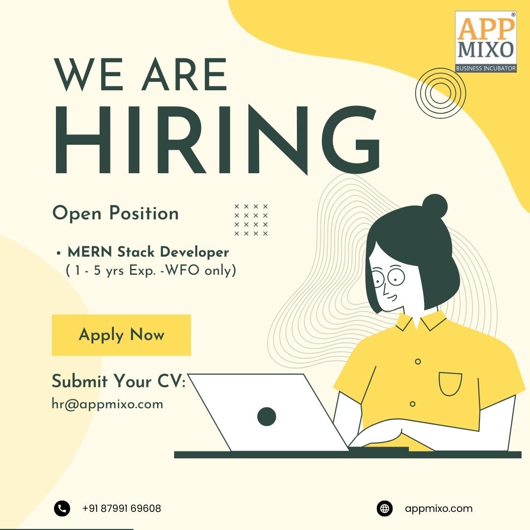 🚀 AppMixo® is Hiring MERN Stack Developers! 🚀 Join our team of talented ... 🚀 AppMixo® is Hiring MERN Stack Developers! 🚀 Join our team of talented ...