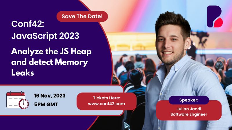 Analyze the JS Heap and detect Memory Leaks | Conf42 | PushBased Analyze the JS Heap and detect Memory Leaks | Conf42 | PushBased