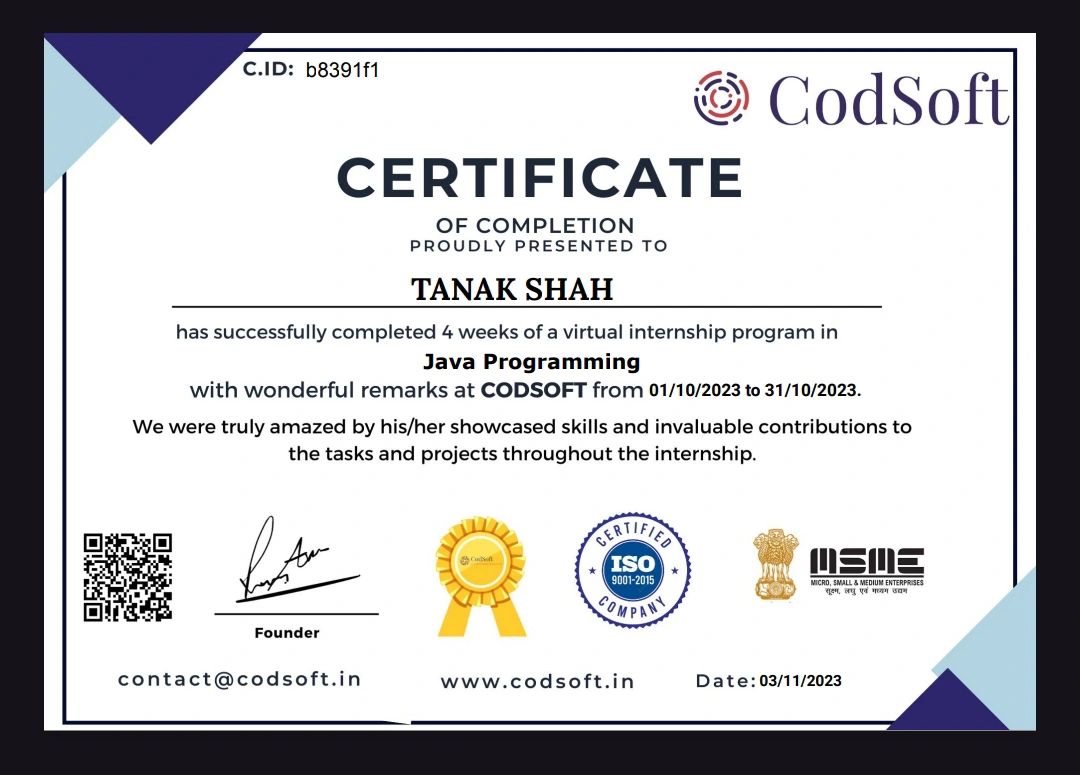 TANAK SHAH on LinkedIn: #java #certification #codsoft #programming # ... TANAK SHAH on LinkedIn: #java #certification #codsoft #programming # ...