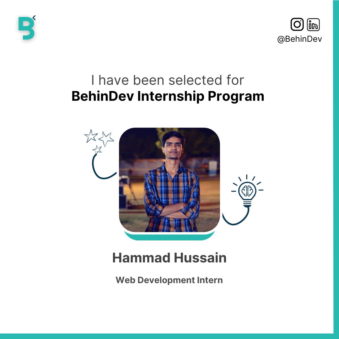 Hammad Hussain on LinkedIn: #webdeveloper #internship #behindev Hammad Hussain on LinkedIn: #webdeveloper #internship #behindev