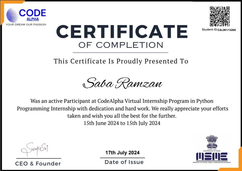 Completed my Python internship at CodeAlpha | Saba Ramzan posted on the ... Completed my Python internship at CodeAlpha | Saba Ramzan posted on the ...