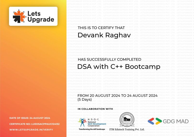 Devank Raghav on LinkedIn: Certificate of Completion DSA with C++ ... Devank Raghav on LinkedIn: Certificate of Completion DSA with C++ ...