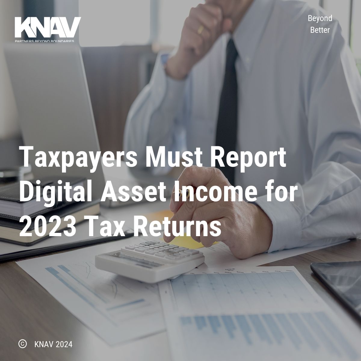 How to stay compliant with digital assets in 2023 | KNAV US posted on ... How to stay compliant with digital assets in 2023 | KNAV US posted on ...