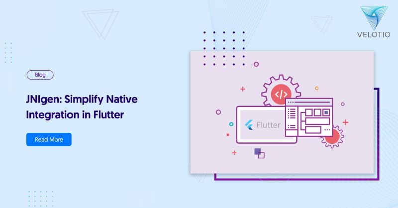 Velotio Technologies on LinkedIn: JNIgen: Simplify Native Integration ... Velotio Technologies on LinkedIn: JNIgen: Simplify Native Integration ...