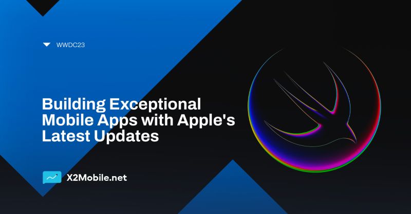 X2 Mobile on LinkedIn: WWDC 2023: Building Exceptional Mobile Apps with ... X2 Mobile on LinkedIn: WWDC 2023: Building Exceptional Mobile Apps with ...