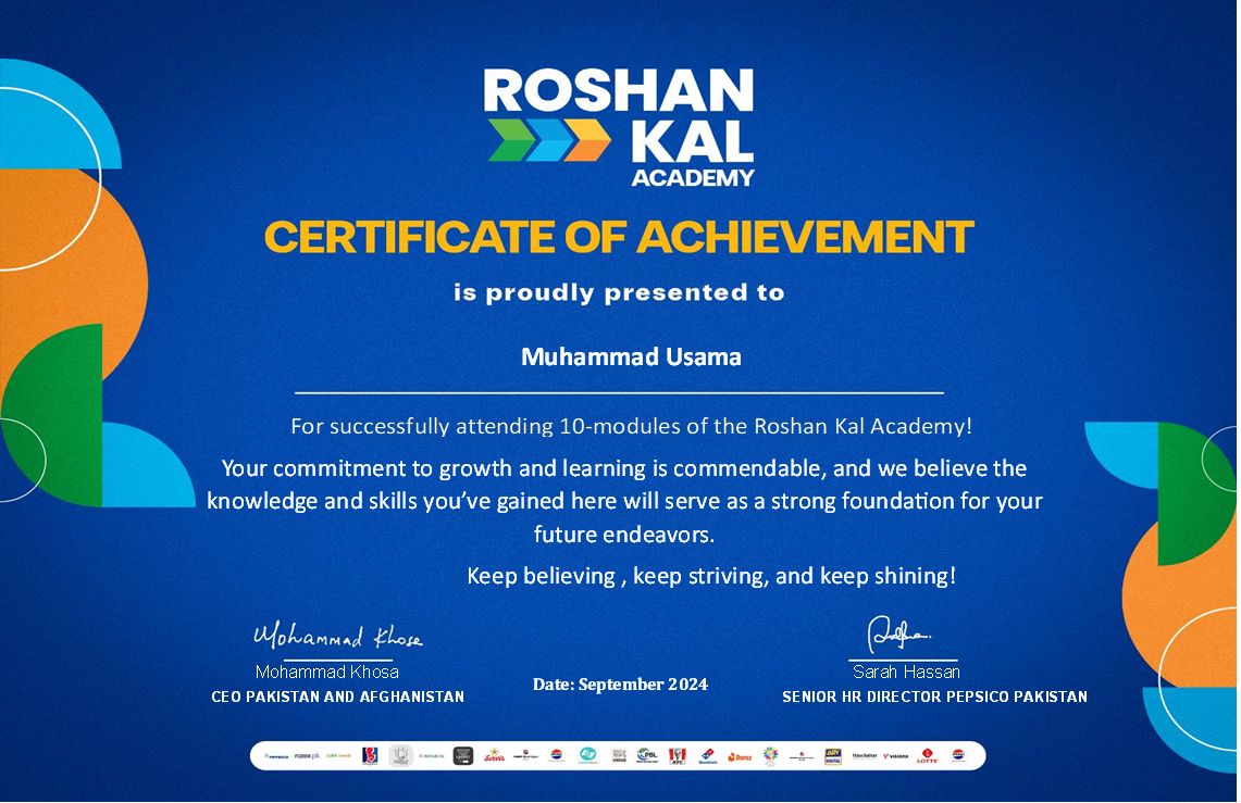 Muhammad Usama on LinkedIn: I'm glad to achieve 'ROSHAN KAL ACADEMY ... Muhammad Usama on LinkedIn: I'm glad to achieve 'ROSHAN KAL ACADEMY ...