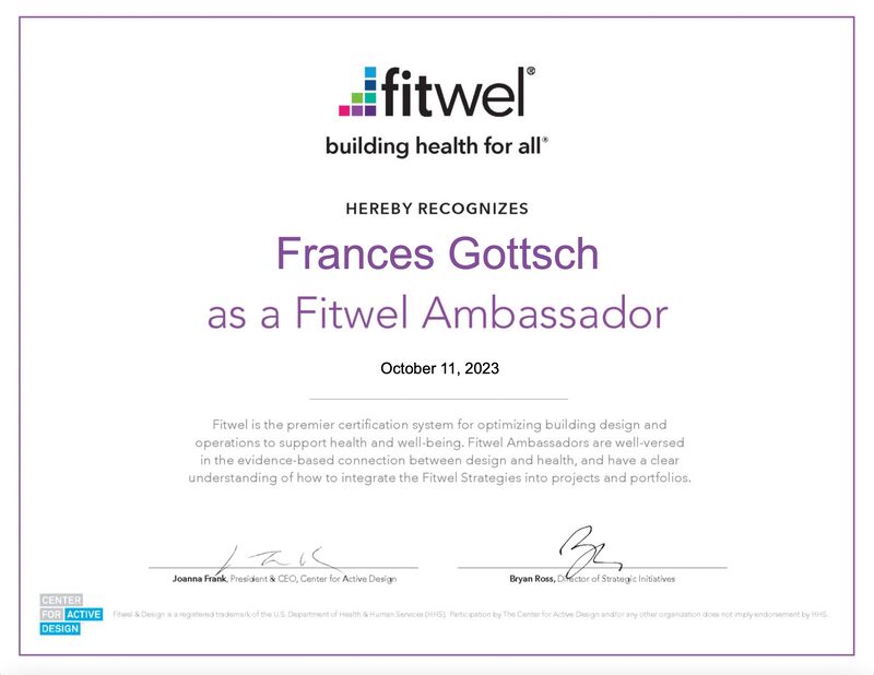 Frances Gottsch on LinkedIn: Officially a Fitwel Ambassador! Fitwel ... Frances Gottsch on LinkedIn: Officially a Fitwel Ambassador! Fitwel ...
