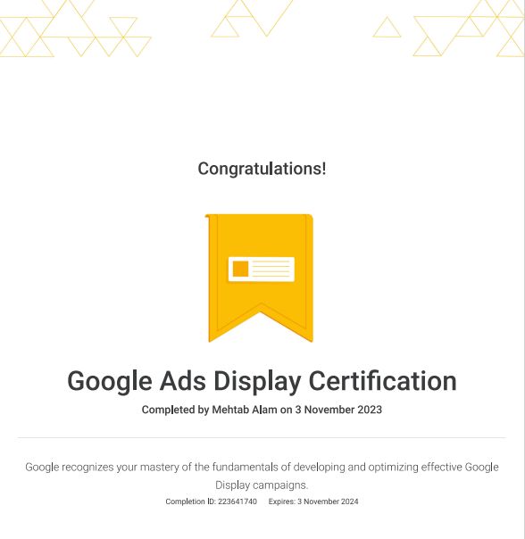 I earned Google Ads certification! | Mehtab Alam posted on the topic ... I earned Google Ads certification! | Mehtab Alam posted on the topic ...