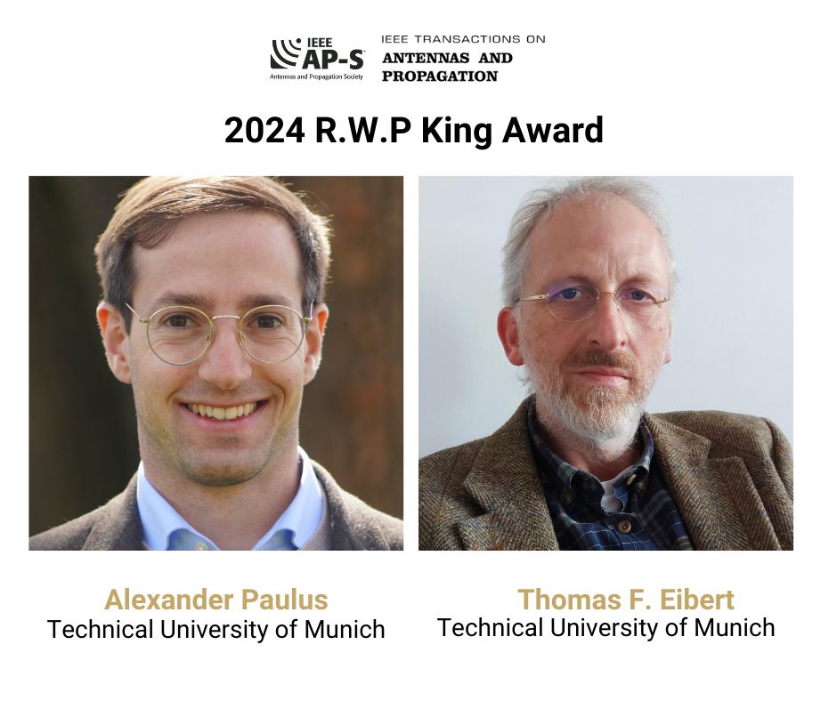 A. Paulus and Thomas F. Eibert win RWP King Award | IEEE Transactions ... A. Paulus and Thomas F. Eibert win RWP King Award | IEEE Transactions ...