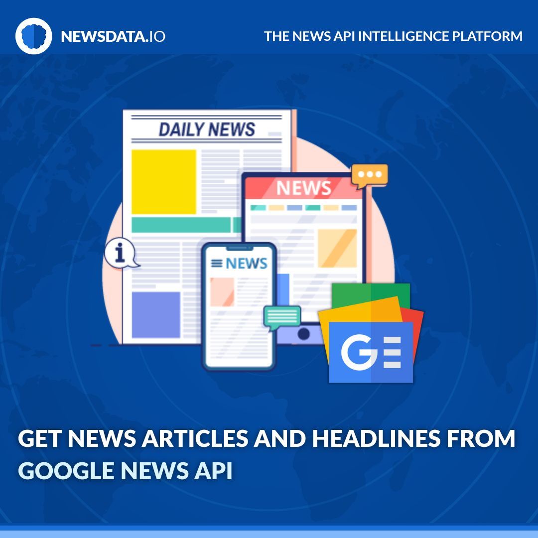 NewsData.io on LinkedIn: #newsapi #googlenewsapi #newsdata #datascience ... NewsData.io on LinkedIn: #newsapi #googlenewsapi #newsdata #datascience ...