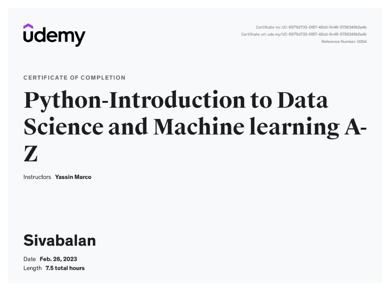 SIVA BALAN G on LinkedIn: #udemycertification #python #machinelearning ... SIVA BALAN G on LinkedIn: #udemycertification #python #machinelearning ...