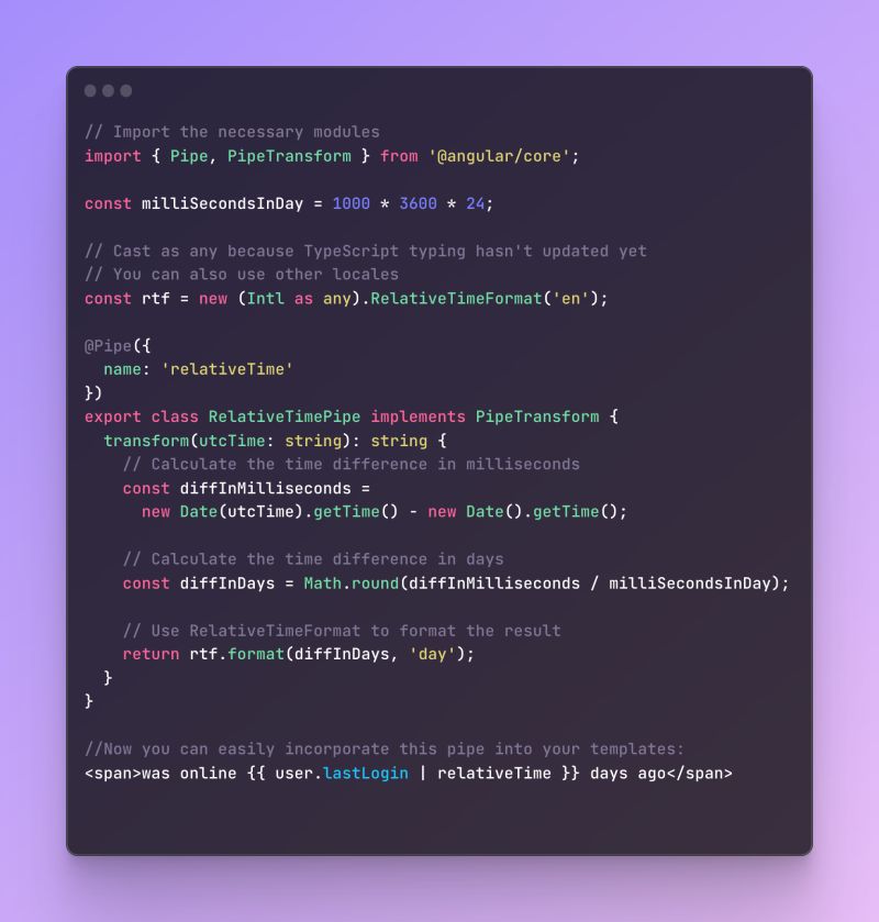 How to display better time representations in Angular | Illia T. posted ... How to display better time representations in Angular | Illia T. posted ...