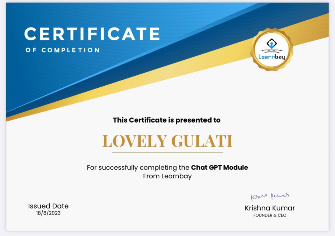 Lovely Gulati on LinkedIn: Just wrapped up the ChatGpt Course from ... Lovely Gulati on LinkedIn: Just wrapped up the ChatGpt Course from ...