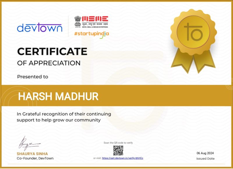 Harsh Madhur on LinkedIn: Certificate Of Appreciation By DevTown Harsh Madhur on LinkedIn: Certificate Of Appreciation By DevTown