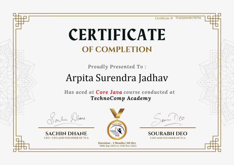 Completed Core Java course at TechnoComp | Arpita Jadhav posted on the ... Completed Core Java course at TechnoComp | Arpita Jadhav posted on the ...