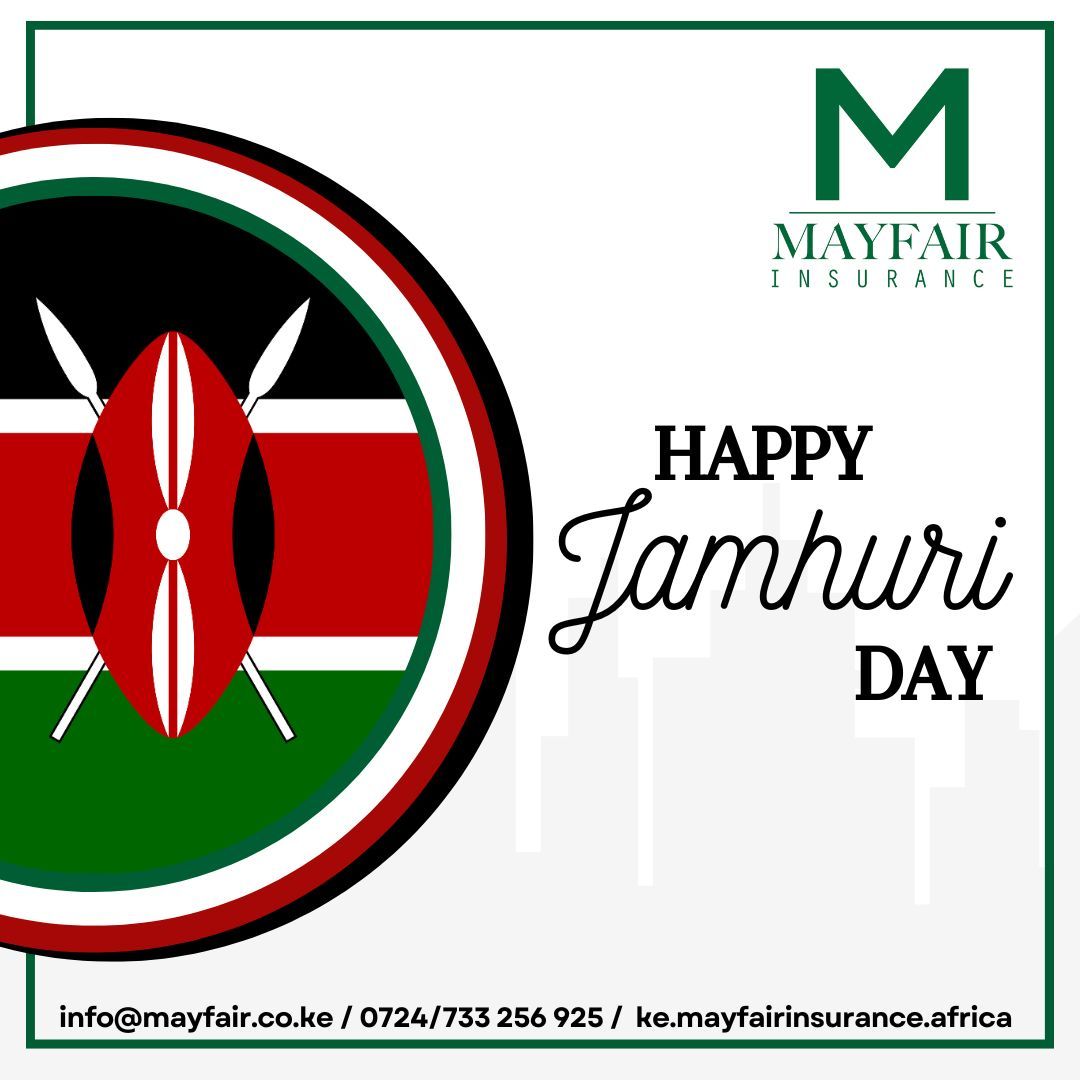 Mayfair Insurance Company Limited on LinkedIn: #jamhuriday # ... Mayfair Insurance Company Limited on LinkedIn: #jamhuriday # ...